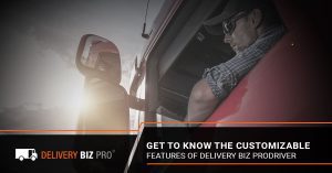 Get To Know The Customizable Features Of Delivery Biz Pro - Delivery ...